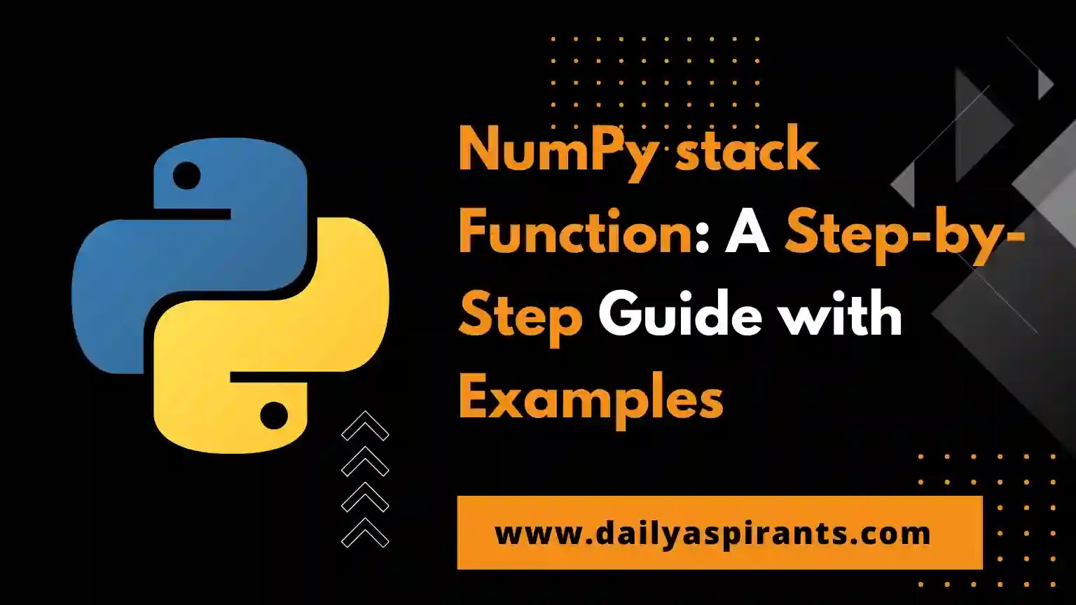 NumPy stack Function: A Step-by-Step Guide with Examples NumPy stack Function: A Step-by-Step Guide with Examples